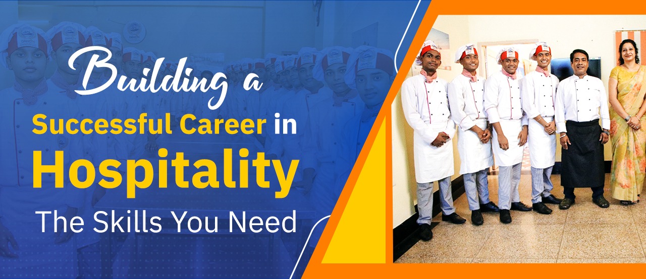 Essential Skills for a Successful Career in Hospitality
