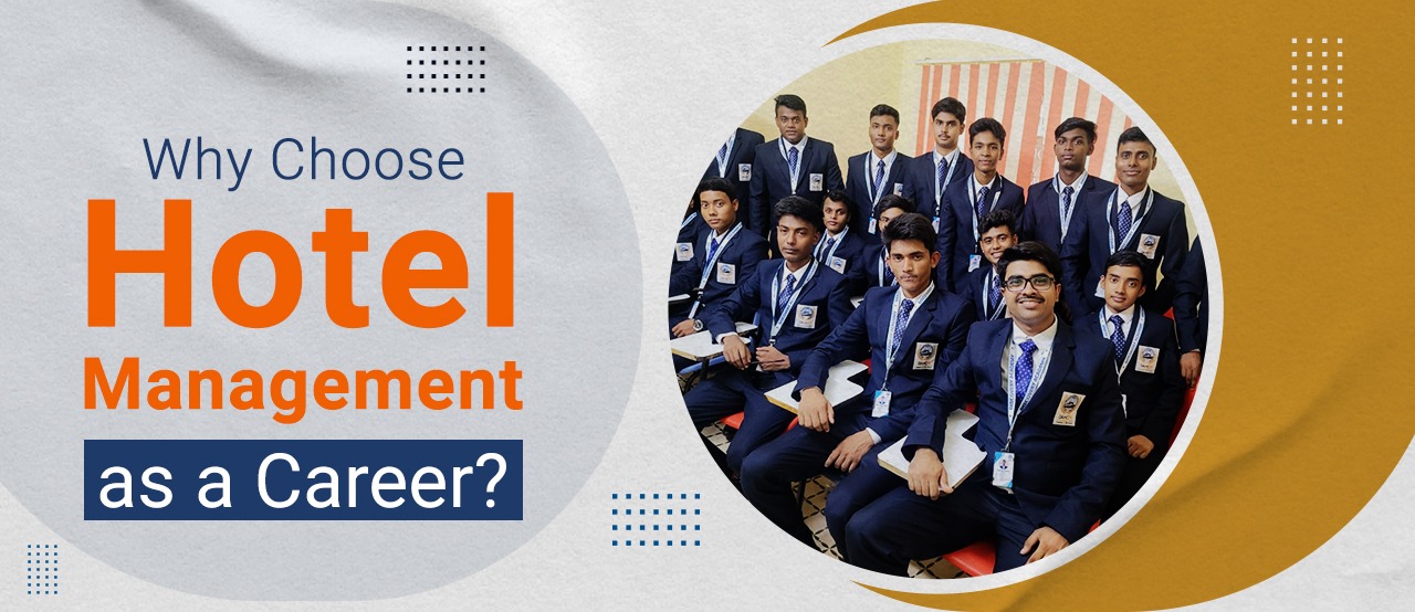 Why Choose Hotel Management as a Career?